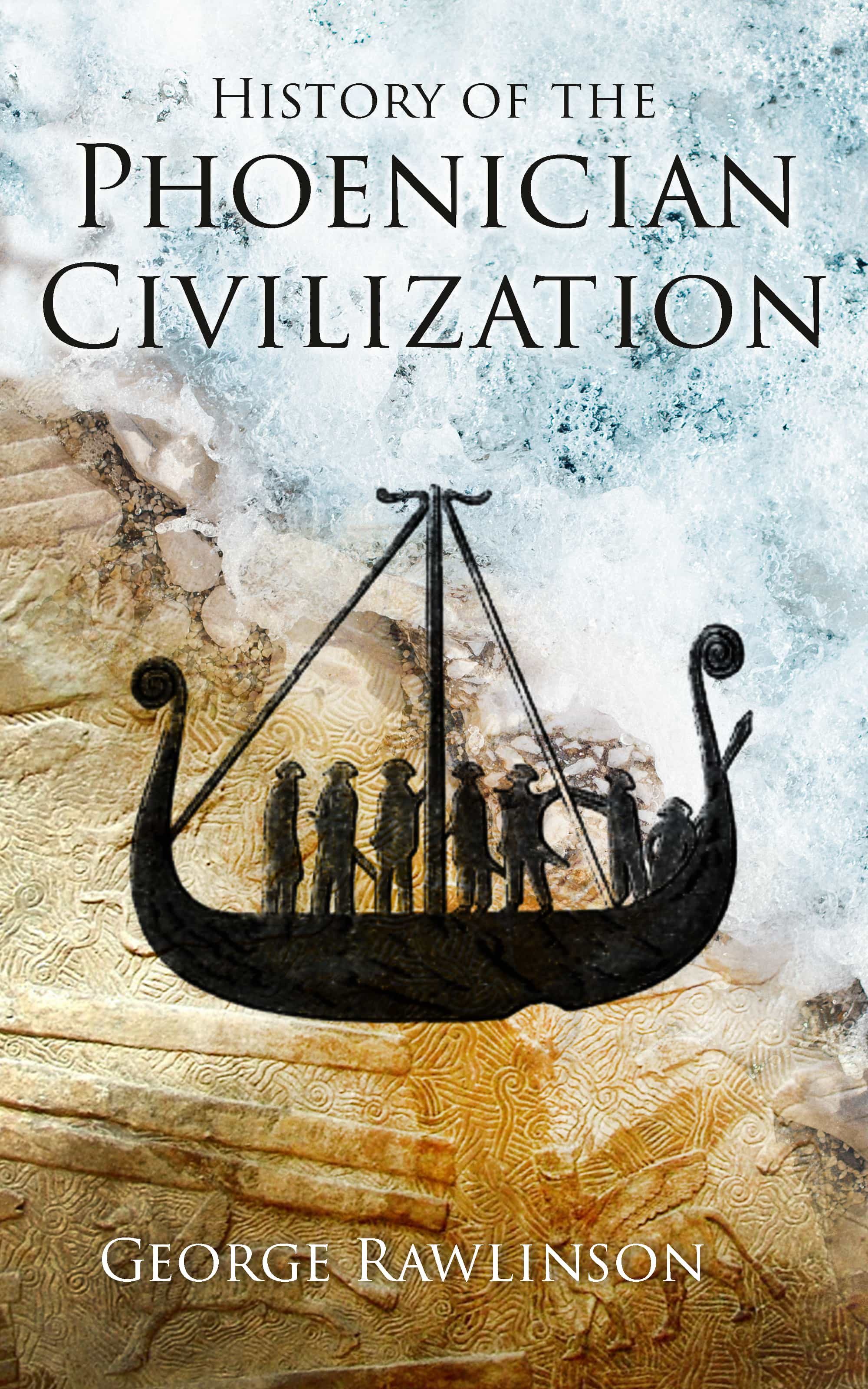 History Of The Phoenician Civilization (ebook) · Ebooks · El Corte Inglés